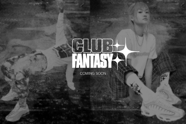 CLUB FANTASY – Feature