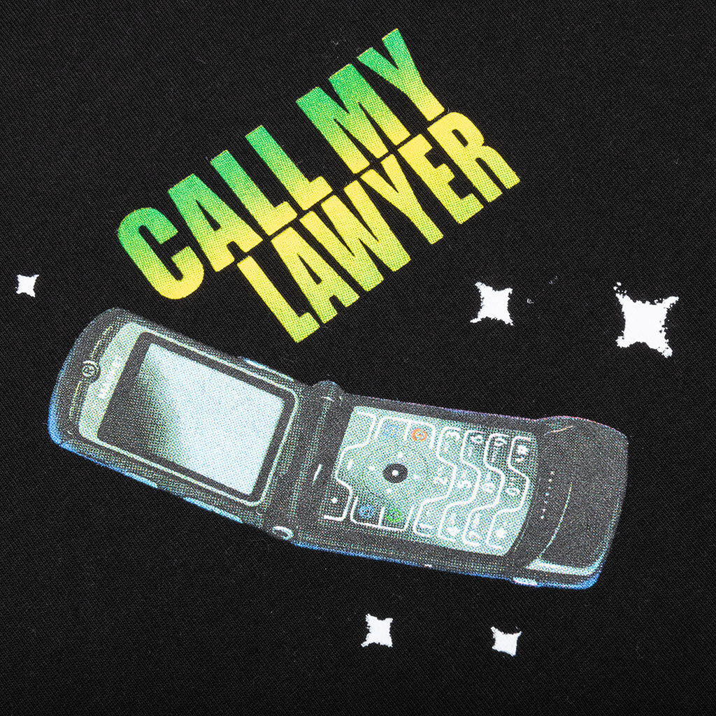 Call My Lawyer Act Now T-Shirt - Black – Feature